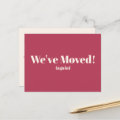 We've Moved New Home Magenta Moving Announcement Postcard | Zazzle