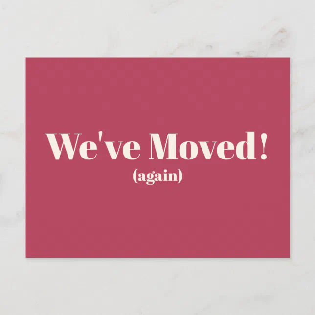 We've Moved New Home Magenta Moving Announcement Postcard | Zazzle