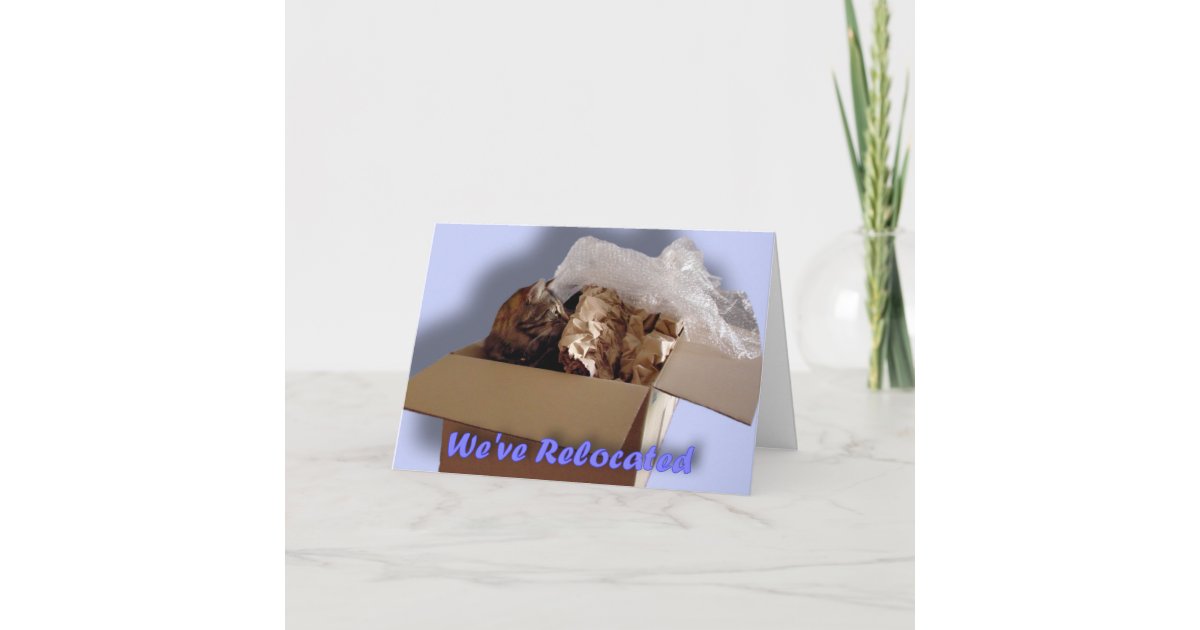We've relocated. We have moved. New address home Announcement | Zazzle