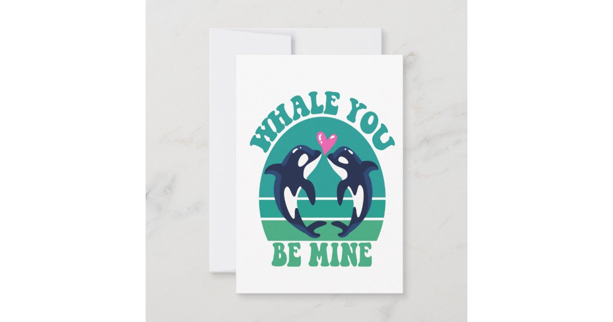 Whale You Be Mine Funny Orca Couple Valentine Gift Thank You Card | Zazzle