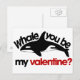 Whale you be my Valentine Holiday Postcard | Zazzle