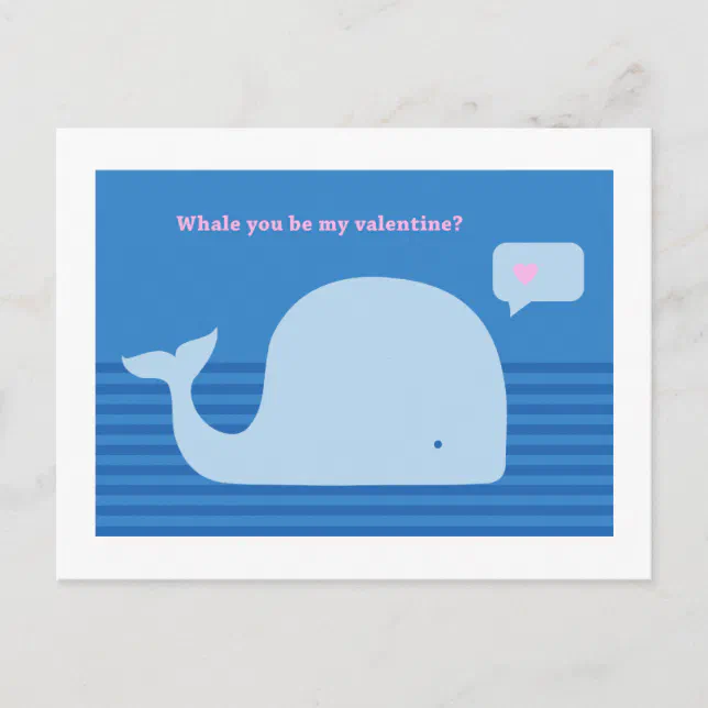 "Whale you be my Valentine" Post Card | Zazzle