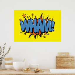 Wham - Comic Sign / Poster | Zazzle