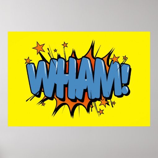 Wham - Comic Sign / Poster | Zazzle