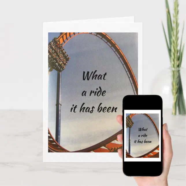 **WHAT A RIDE IT HAS BEEN** BIRTHDAY CARD | Zazzle
