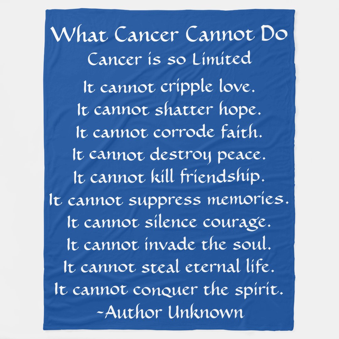 What Cancer Cannot Do Poem Blue Chemo Blanket | Zazzle