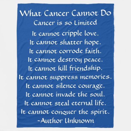 What Cancer Cannot Do Poem Blue Chemo Blanket | Zazzle.com
