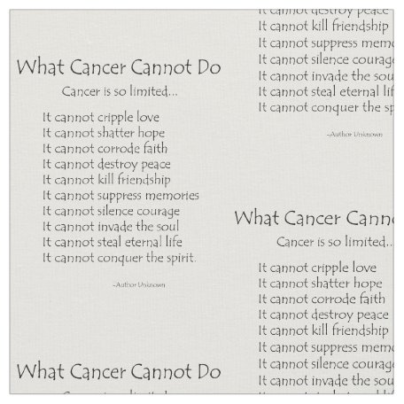 What Cancer Cannot Do Poem Fabric Print Material | Zazzle