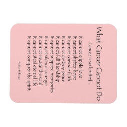 What Cancer Cannot Do Poem Magnet (Black Text) | Zazzle