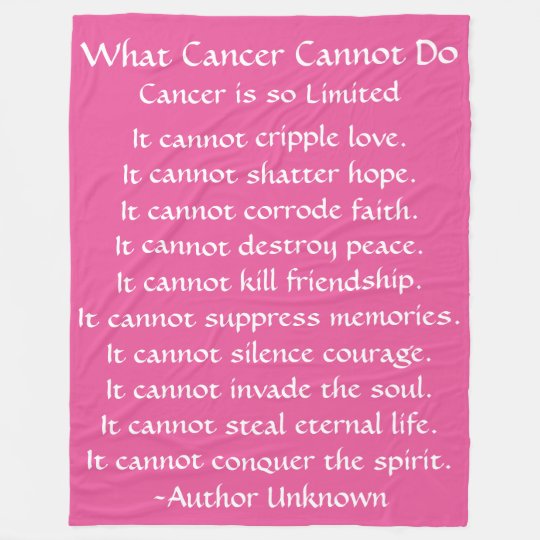 What Cancer Cannot Do Poem Pink Chemo Blanket | Zazzle.com