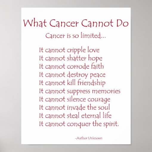 What Cancer Cannot Do Poem Poster Print | Zazzle