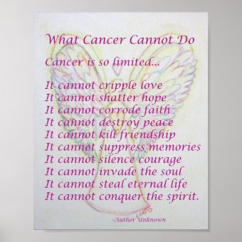 What Cancer Cannot Do Poem Poster Print | Zazzle