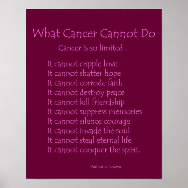 What Cancer Cannot Do Poem Poster Print | Zazzle