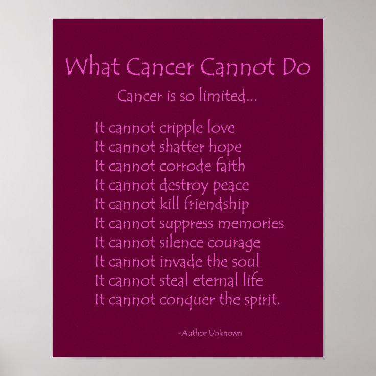 What Cancer Cannot Do Poem Poster Print | Zazzle
