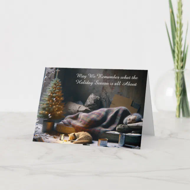 What Christmas is all About | Homeless Man Card | Zazzle