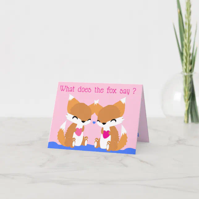 What does the Fox say? Valentines Card | Zazzle