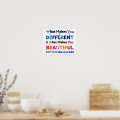 What Makes You DIFFERENT Is BEAUTIFUL Poster | Zazzle