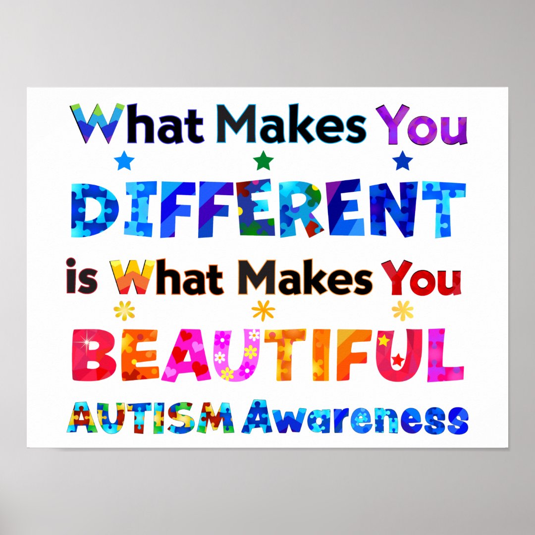 What Makes You DIFFERENT Is BEAUTIFUL Poster | Zazzle