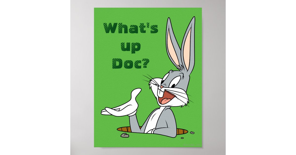 Whats Up Doc™ Bugs Bunny™ Rabbit Hole Poster Zazzle