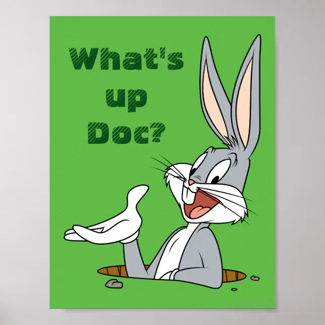 Whats Up Doc™ Bugs Bunny™ Rabbit Hole Poster Zazzle