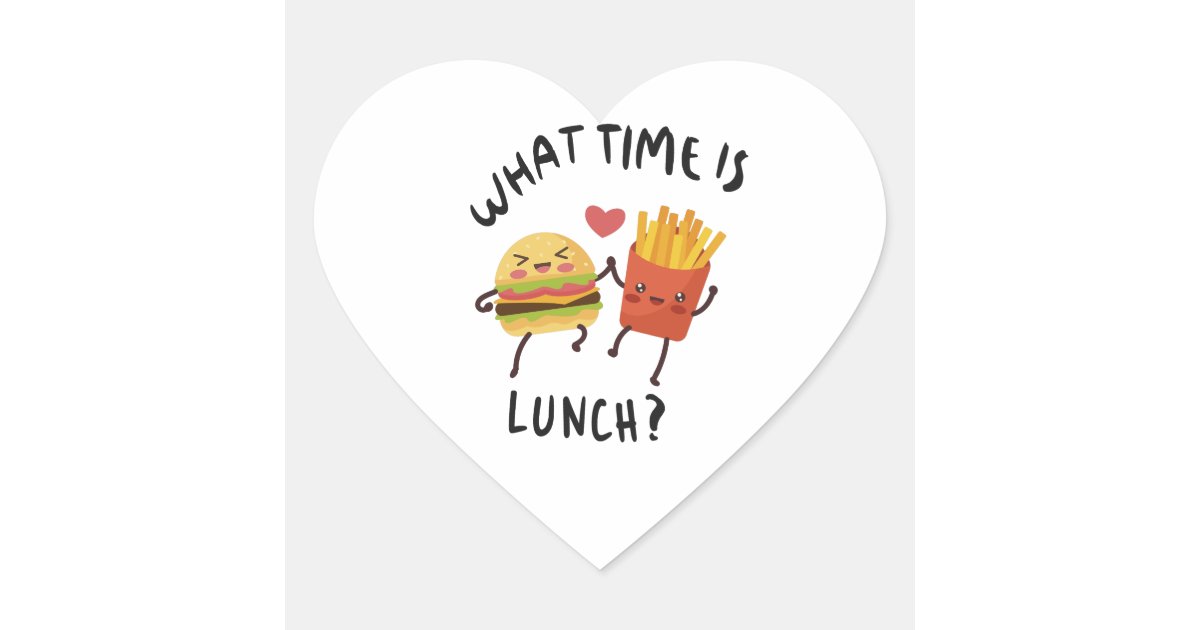 What time is lunch heart sticker | Zazzle