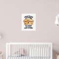 Whatever Crumbs We Have Each Other Bread Pun Poster | Zazzle