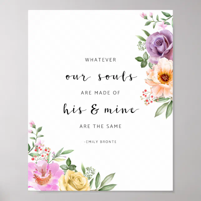 Whatever Our Souls Are Made Of, Emily Bronte Poster | Zazzle