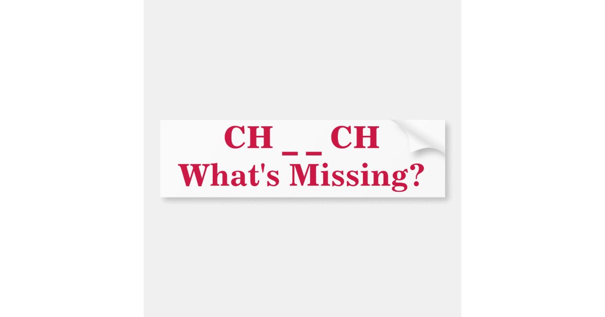 What's Missing Church Bumper Sticker | Zazzle