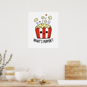 What's Poppin Funny Popcorn Pun Poster | Zazzle