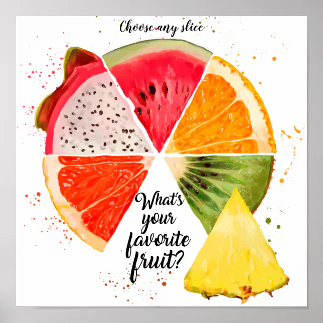 What's Your Favorite Fruit? Poster | Zazzle
