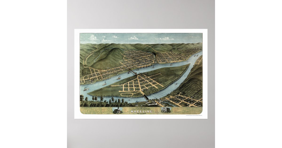 Wheeling, WV Panoramic Map - 1870 Poster | Zazzle