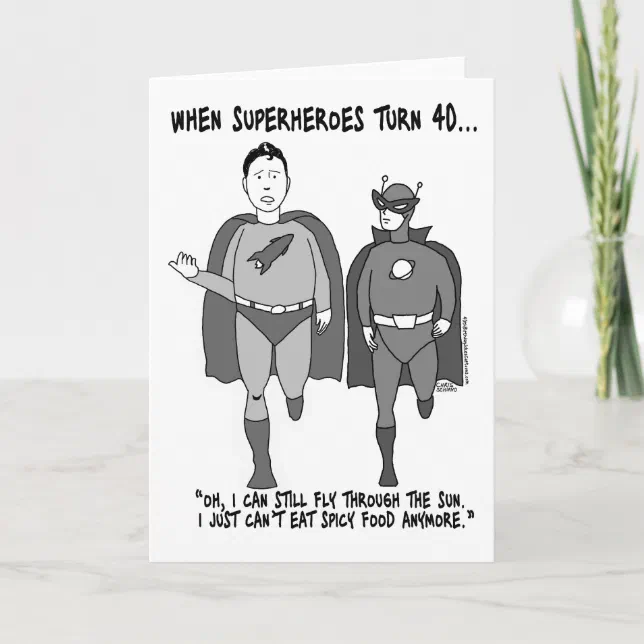 When Superheroes Turn 40 Greeting Card | Zazzle