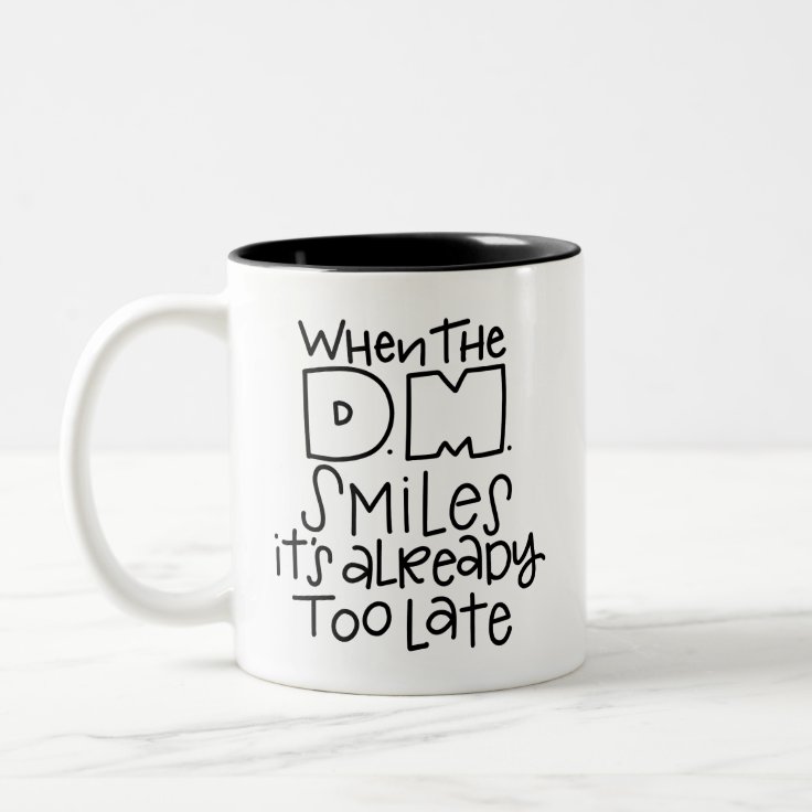 When the DM smiles... Two-Tone Coffee Mug | Zazzle