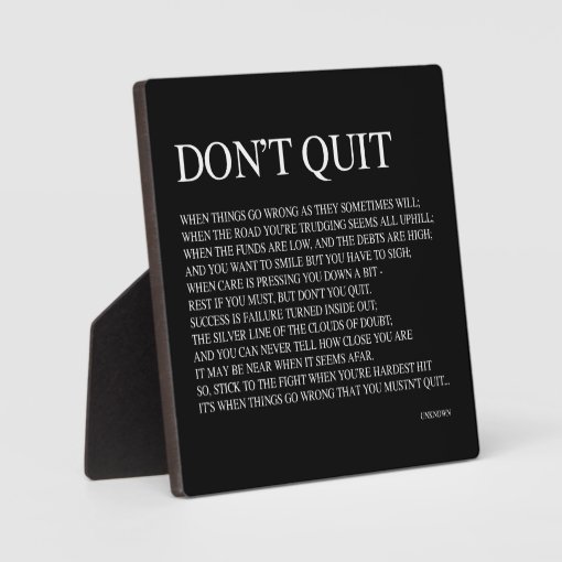 WHEN THINGS GO WRONG AS THEY SOMETIMES WILL; QUOTE PLAQUE | Zazzle