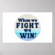 When We Fight We Win Harris Walz Democrat 2024 Poster | Zazzle