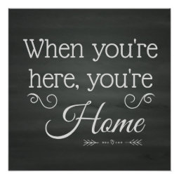 When You're Here, You're Home - Foster Care Poster | Zazzle