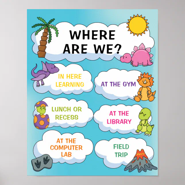 Where Are We Classroom Sign in Dinosaurs Theme | Zazzle