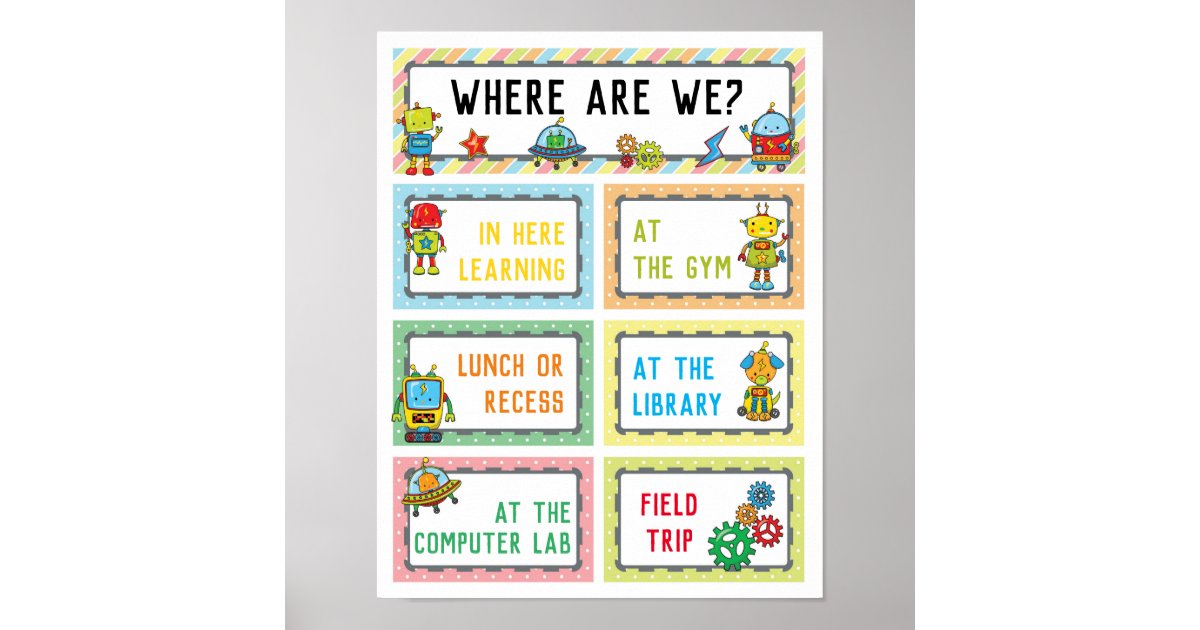 Where Are We Classroom Sign in Robot Theme | Zazzle