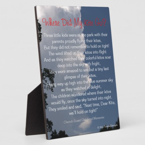 Where Did My Kite Go Fluffy Clouds Poem EASEL Plaque | Zazzle