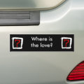 Where is the love bumper sticker | Zazzle