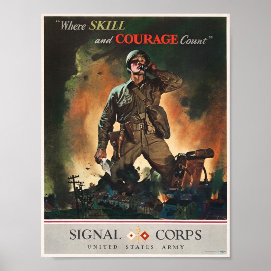 Where Skill and Courage Count - Signal Corps Poster | Zazzle.com