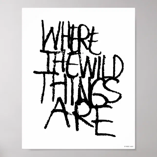 Where the Wild Things Are | Handwritten Poster | Zazzle