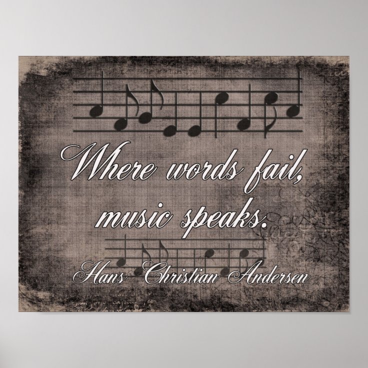 Where Words Fail -- Music Quote - Print | Zazzle