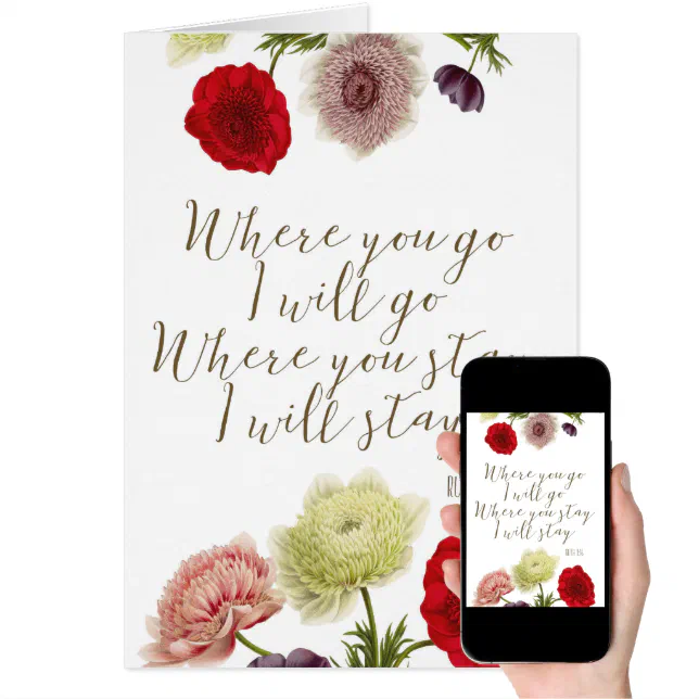 Where you go I will go quote greeting card | Zazzle
