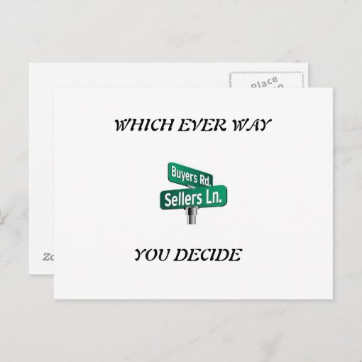 Which ever way you decide sale or buy postcard | Zazzle