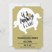 Whimsical Its Turkey Time Thanksgiving Dinner Invitation | Zazzle