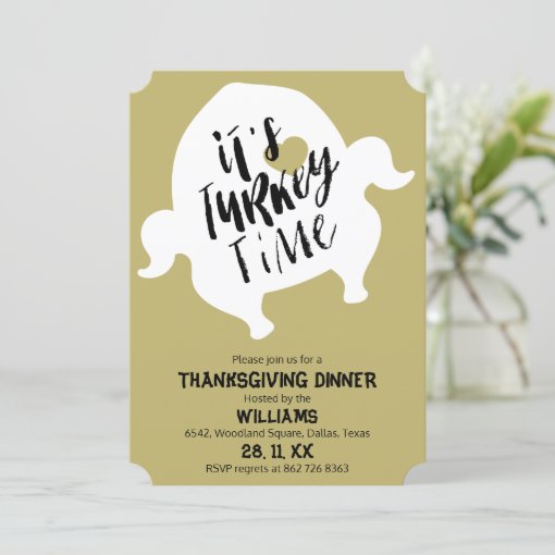 Whimsical Its Turkey Time Thanksgiving Dinner Invitation | Zazzle
