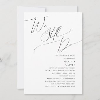Whimsical Minimal Script We Still Do Vow Renewal I Invitation | Zazzle