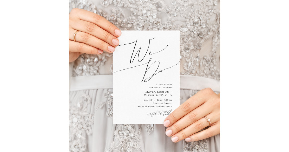 Whimsical Minimalist Script We Do Wedding Invitation | Zazzle