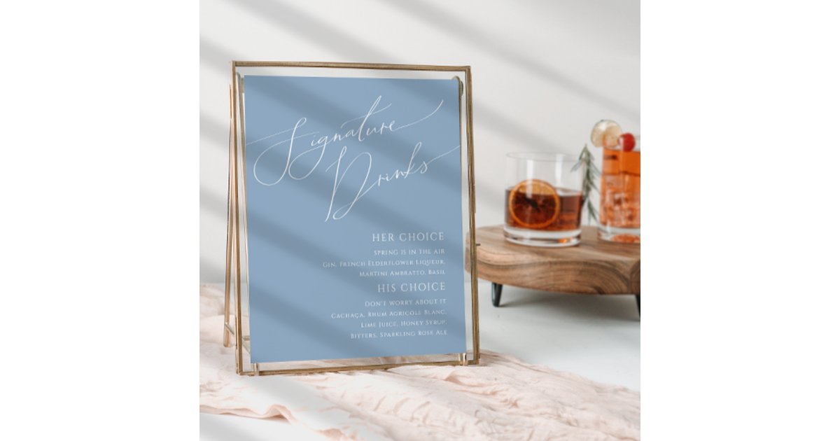 Whimsical Script Dusty Blue Signature Drinks Sign | Zazzle